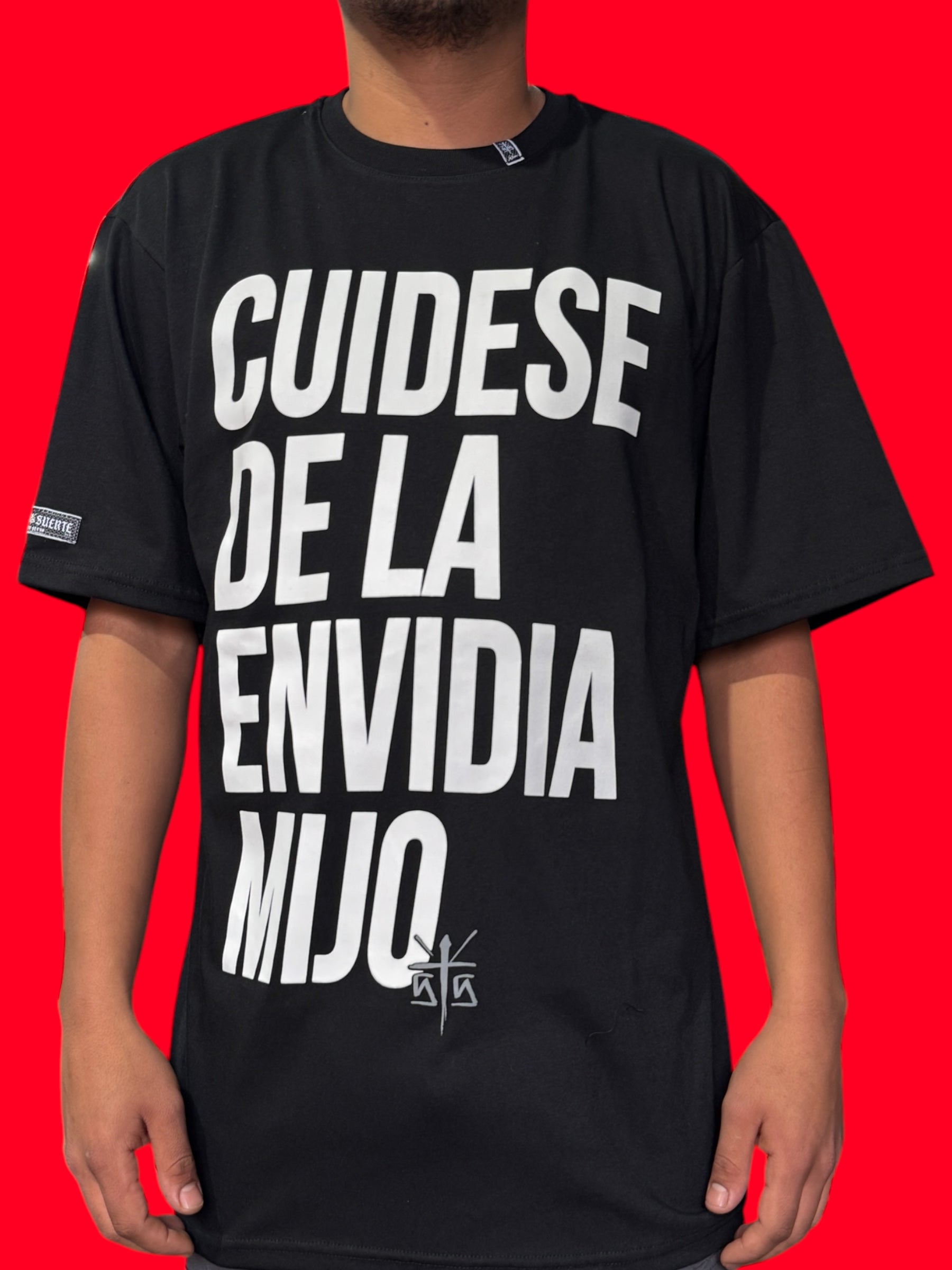 Playera “Cuídese de la envidia mijo” canserbero